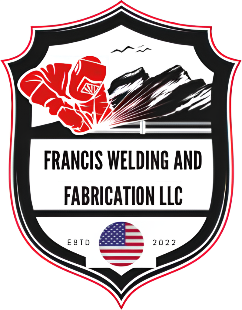 FRANCIS WELDING AND FABRICATION LLC